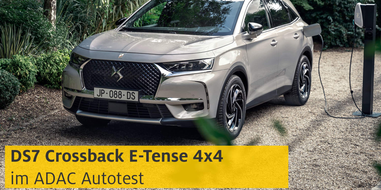 DS 7 Crossback E-Tense: Der Edel-SUV als Plug-in-Hybrid im Test | ADAC