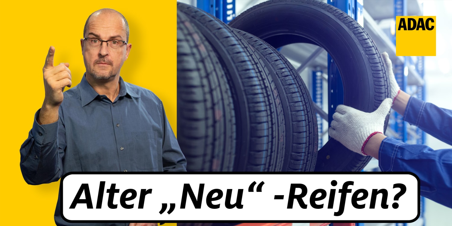 Wie alt darf ein Neureifen sein? Tipps zum Reifenkauf | ADAC